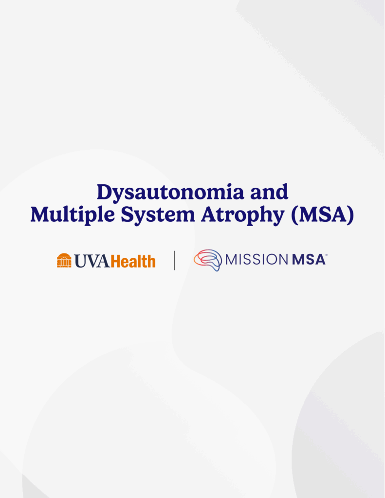 Dysautonomia and MSA - Mission MSA
