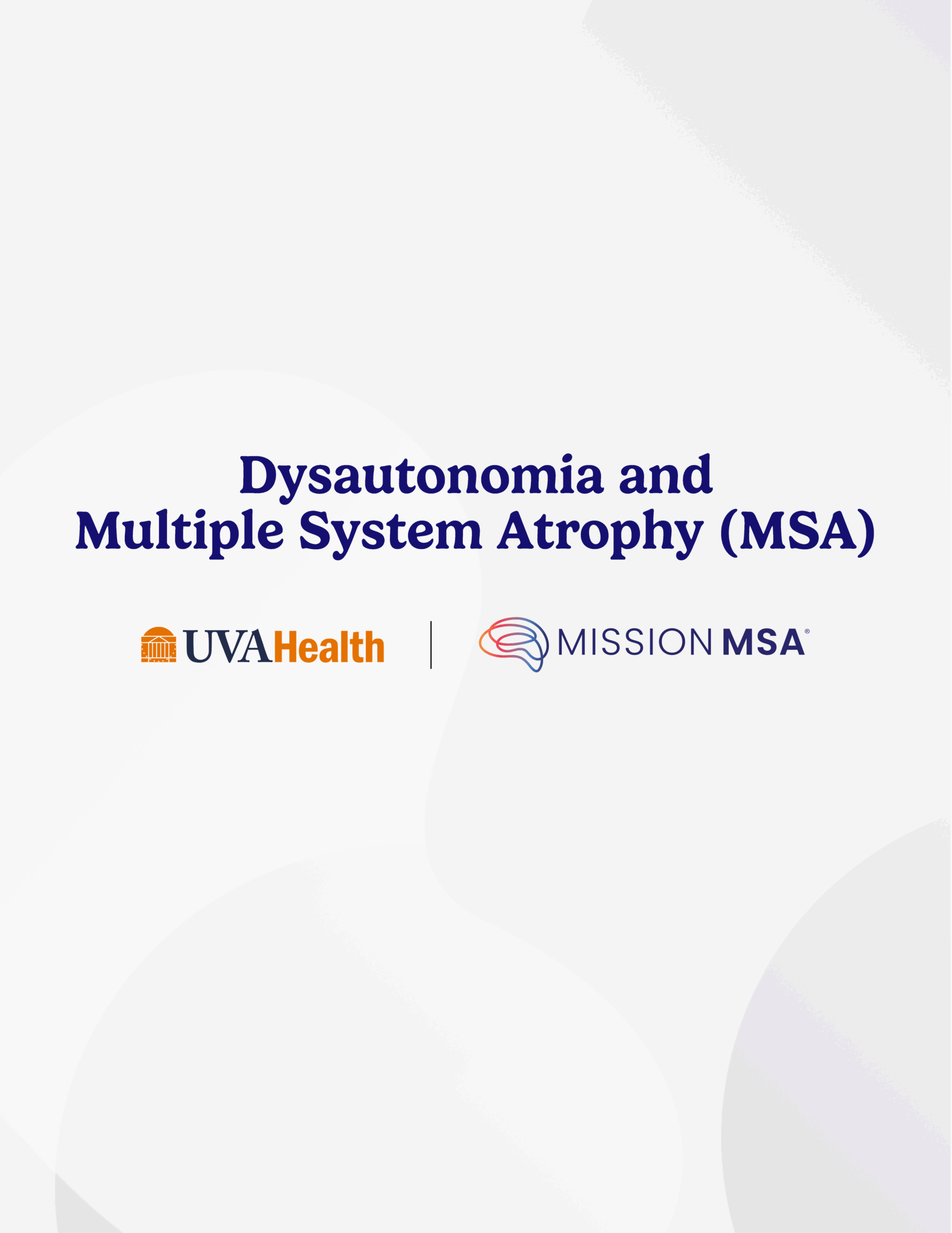 Dysautonomia and MSA - Mission MSA